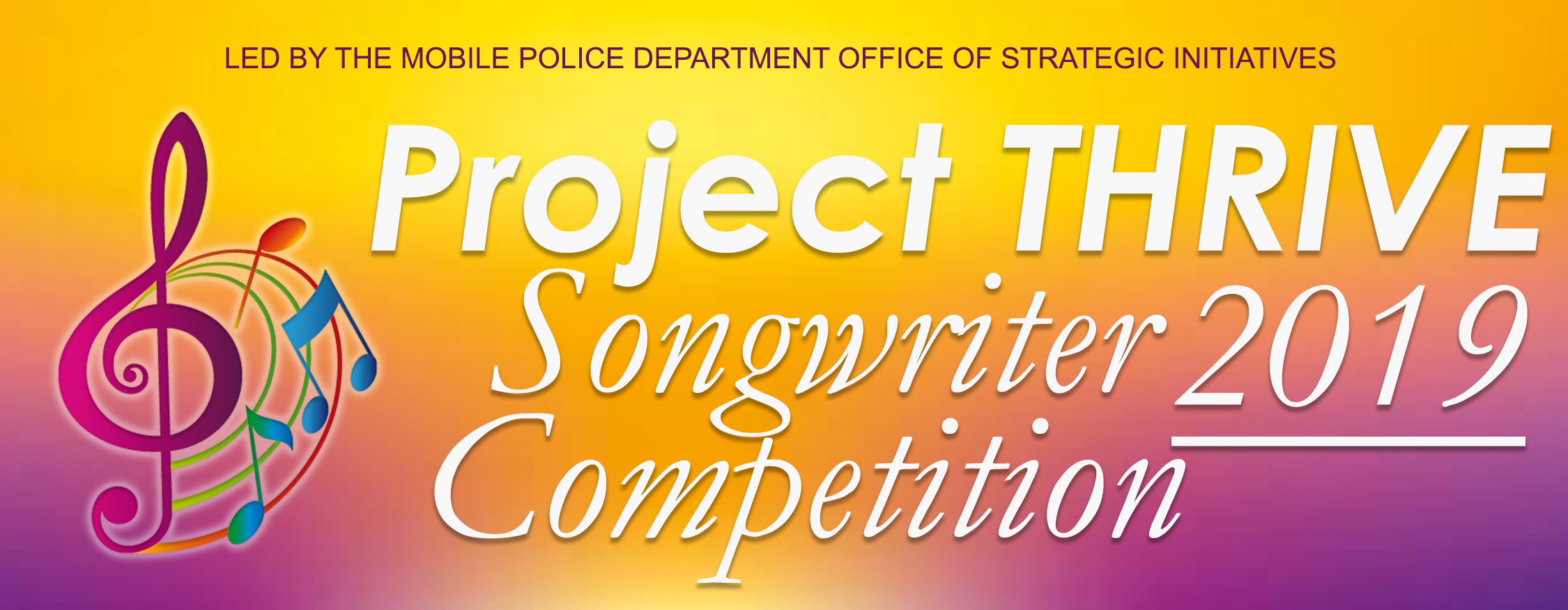 Project THRIVE Songwriter Competition : Mobile Police Department